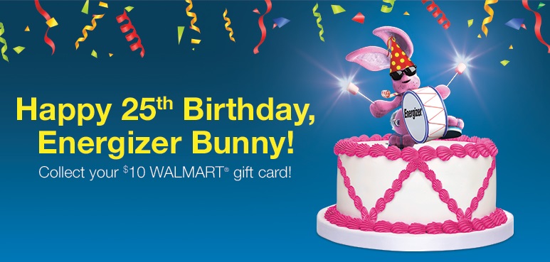 Happy 25th Birthday To The Energizer Bunny!!! Get A $10 Walmart Card ...